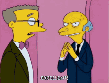 Mr. Burns Saying Excellent With Waylon Smithers GIF | GIFDB.com