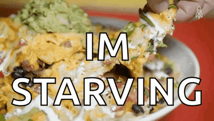 Nacho Im Starving GIF | GIFDB.com