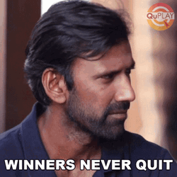 Never Give Up Quitters Never Win GIF | GIFDB.com