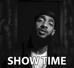 Nipsy Saying Lets Get It And Its Showtime GIF | GIFDB.com