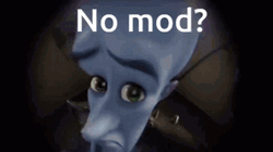 No Mod Meme Megamind GIF | GIFDB.com