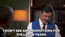 Not Promoted No Promotions Stephen Colbert GIF | GIFDB.com