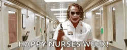 Nurse Joker Happy Nurses Week GIF | GIFDB.com