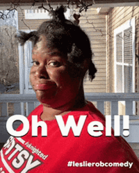 Oh Well Leslie Jones GIF | GIFDB.com