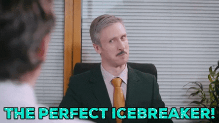 Perfect Icebreaker Interview GIF | GIFDB.com