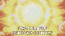Praying For Your Speedy Recovery GIF | GIFDB.com