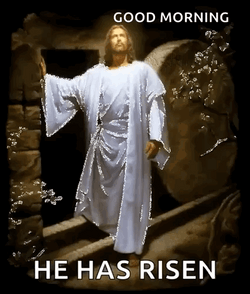 Resurrection Jesus Has Risen Meme GIF | GIFDB.com