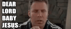 Ricky Bobby Praying Talladega Night GIF | GIFDB.com