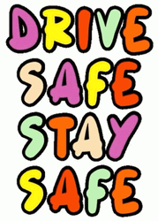 Safe Travels Drive Safe Stay Safe GIF | GIFDB.com