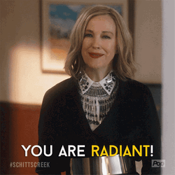 Schitt's Creek Moira Rose You Are Radiant GIF | GIFDB.com