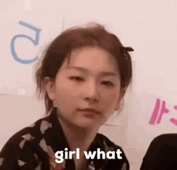 Seulgi Says Girl What Meme GIF | GIFDB.com