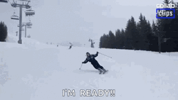 Skiing Fail I'm Ready GIF | GIFDB.com