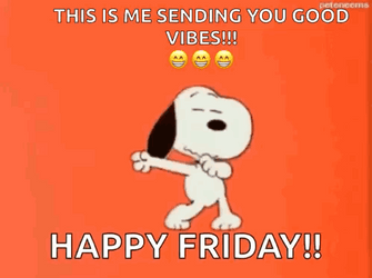 Snoopy Friday Sending You Good Vibes GIF | GIFDB.com