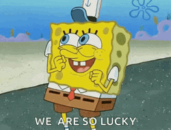 Spongebob We Are So Lucky GIF | GIFDB.com