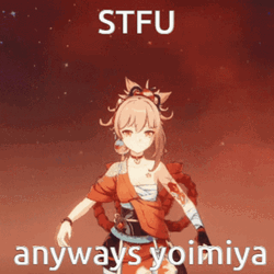 Stfu Anyways Yoimiya GIF | GIFDB.com
