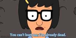 Stop He's Already Dead Tina Belcher GIF | GIFDB.com