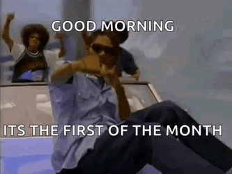 Swag Good Morning First Of The Month GIF | GIFDB.com