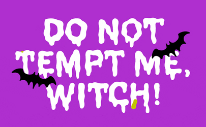 Tempting Do Not Tempt Me Witch GIF | GIFDB.com