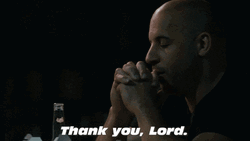 Thank You God Vin Diesel Praying GIF | GIFDB.com
