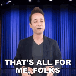 That's All For Me Folks GIF | GIFDB.com