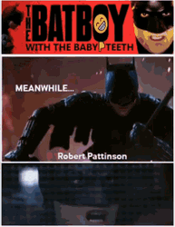 The Batman Robert Pattinson Batboy Meme GIF | GIFDB.com