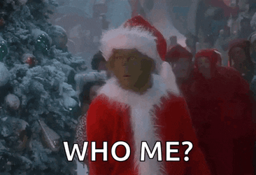 The Grinch Who Me Gif GIF | GIFDB.com