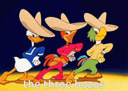 Three Amigos The Three Bozos Three Caballeros GIF | GIFDB.com