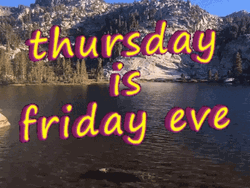 Thursday Blessings Is Friday Eve GIF | GIFDB.com