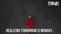 Tomorrow Is Monday Terrified Reaction GIF | GIFDB.com