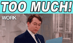 Too Much Work Matthew Broderick GIF | GIFDB.com