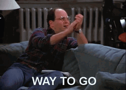 Way To Go GIFs | GIFDB.com