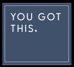 We Got This You Got This Quote GIF | GIFDB.com