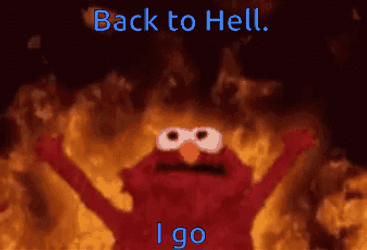 Welcome To Hell Elmo Sesame Street GIF | GIFDB.com