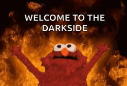 Welcome To The Dark Side Elmo GIF | GIFDB.com