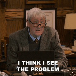 Well There It Is I See The Problem GIF | GIFDB.com
