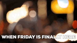 When Friday Vibes Is Finally Here GIF | GIFDB.com