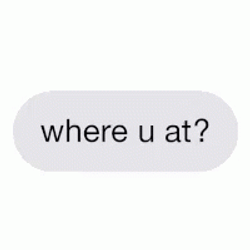 Where You At Text Message GIF | GIFDB.com
