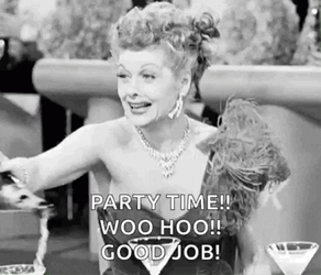 Woo Hoo Party Time Good Job GIF | GIFDB.com