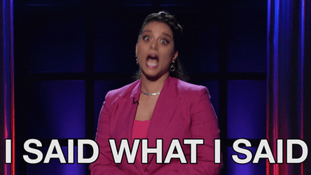 Girl I Said What I Said GIF | GIFDB.com