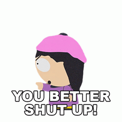 You Better Shut Up GIF | GIFDB.com