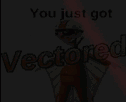 You Just Got Vector Oh Yeah GIF | GIFDB.com