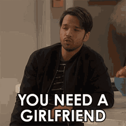 I Need A Girlfriend Signage Guy Cardboard GIF | GIFDB.com