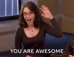 You're Awesome GIFs | GIFDB.com