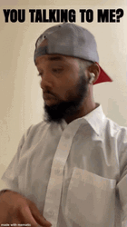Man Asking You Talking To Me GIF | GIFDB.com